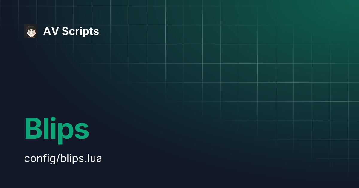 Blips | AV Scripts