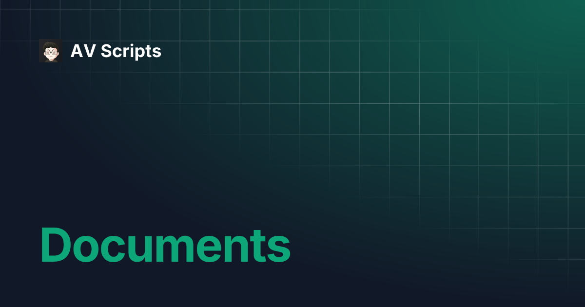 Documents | AV Scripts